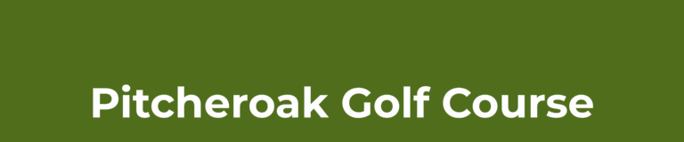 Pitcheroak Golf Course | Pitcheroak